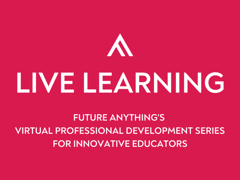 Live Learning 10 - Tackling Bullying - Future Anything