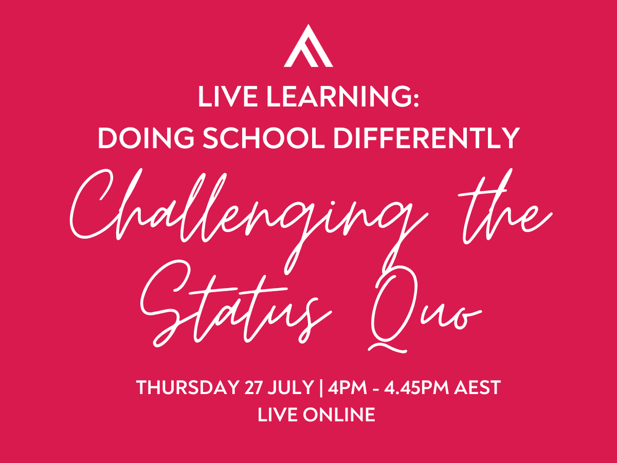 Challenging the Status Quo - Live Learning 18 - Future Anything