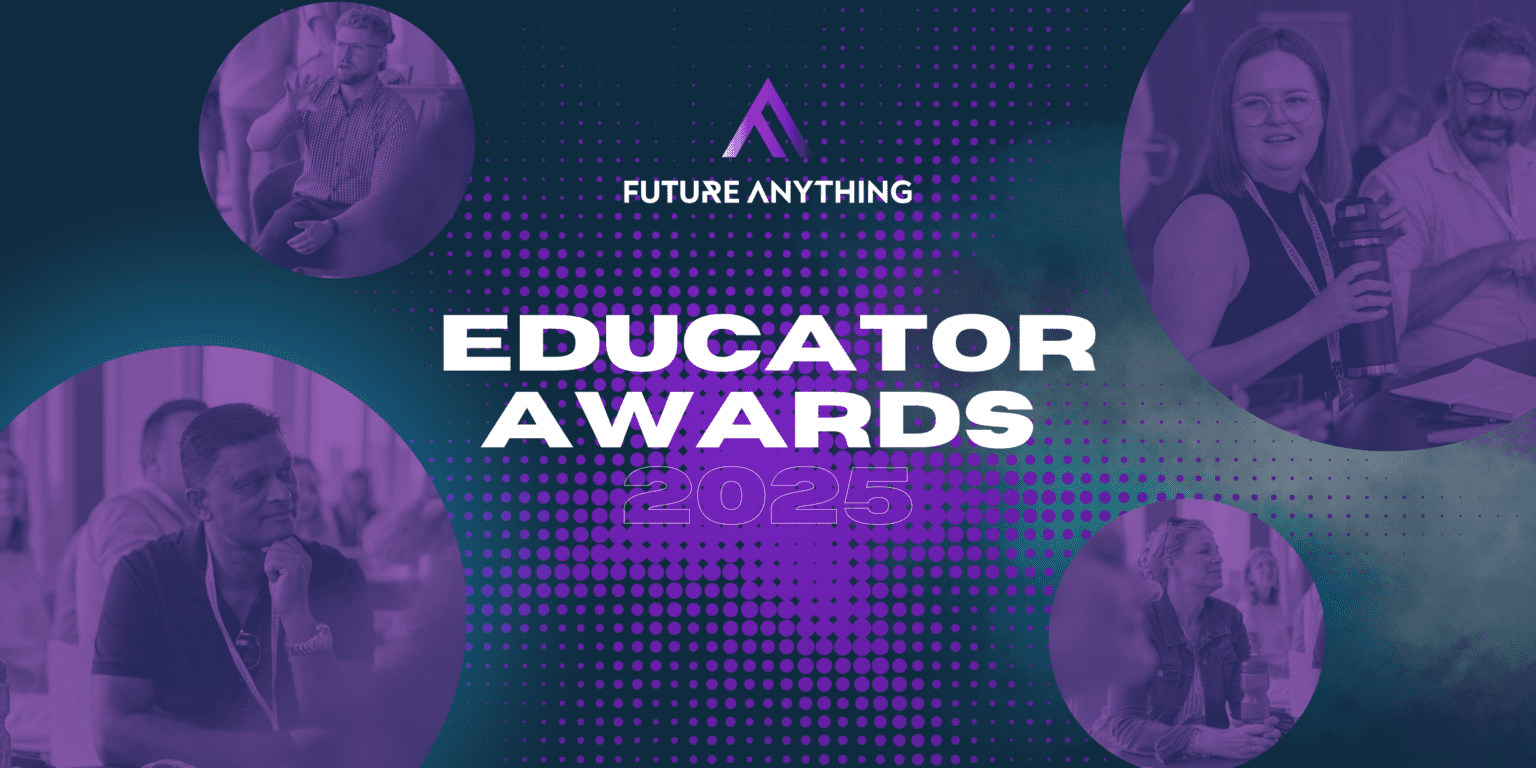 Future Anything Educator Awards 2025 Winners Unveiled